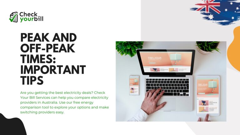 Understanding Peak And Off-Peak Energy Times In Australia - Check Your Bill